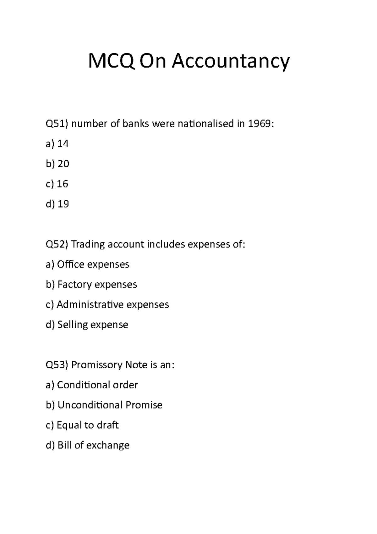 MCQ On Accountancy 3 - MCQ On Accountancy Q51) number of banks were nationalised in 1969: a) 14 ...