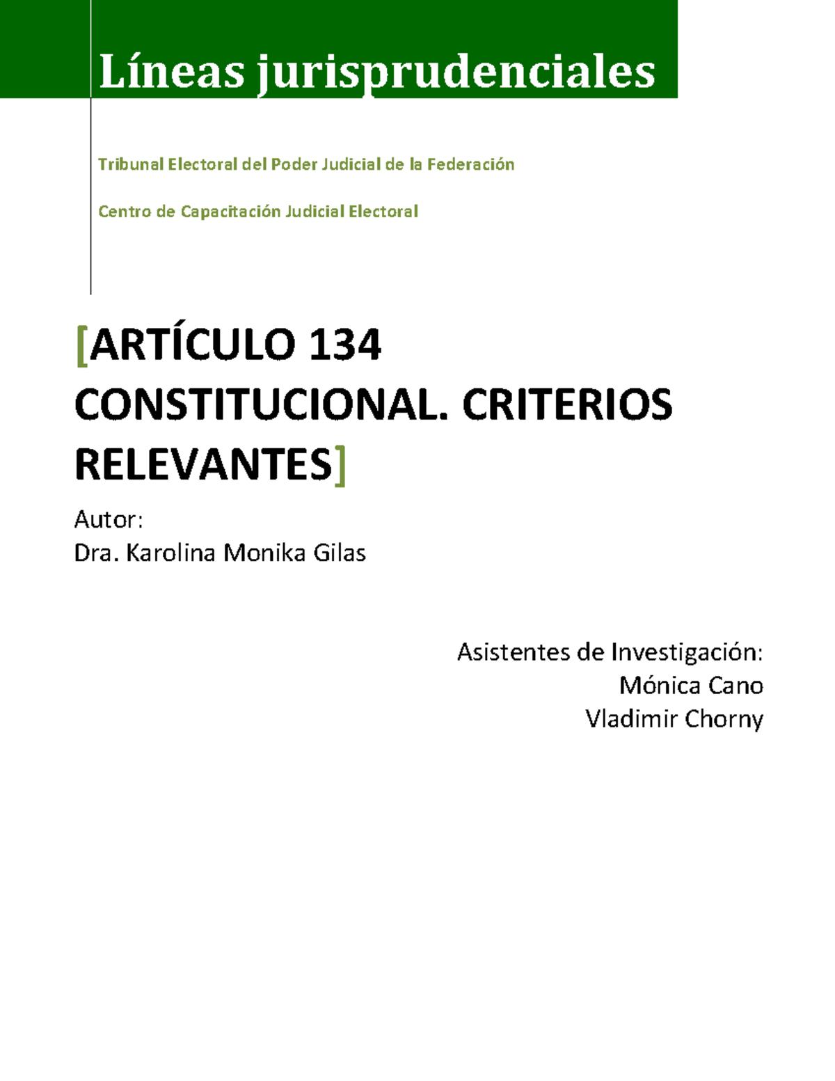 Articulo 134 - Artículo 134 - Mónica Cano Vladimir Chorny Líneas jurisprudenciales Tribunal ...