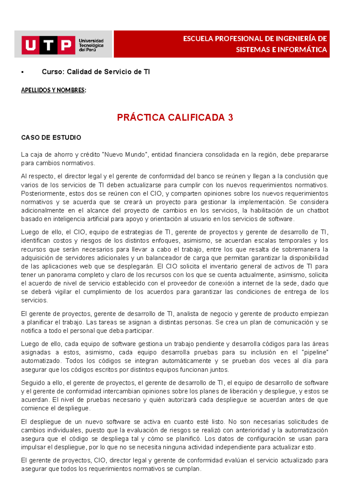 Práctica Calificada N°3 Calidad de servicio TI - ESCUELA PROFESIONAL DE INGENIERÍA DE SISTEMAS E ...