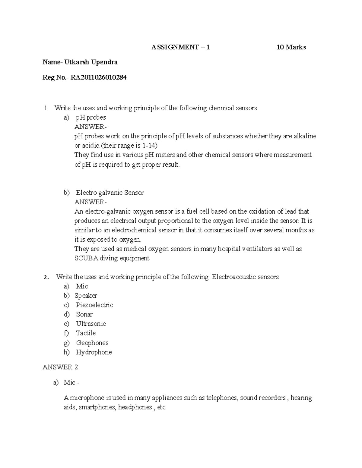 Assignment-1 - ASSIGNMENT – 1 10 Marks Name- Utkarsh Upendra Reg No.- RA Write the uses and ...