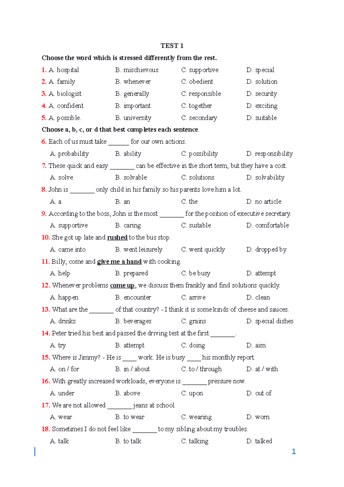 TEST 1 - Ôn tập - TEST 1 Choose the word which is stressed differently ...