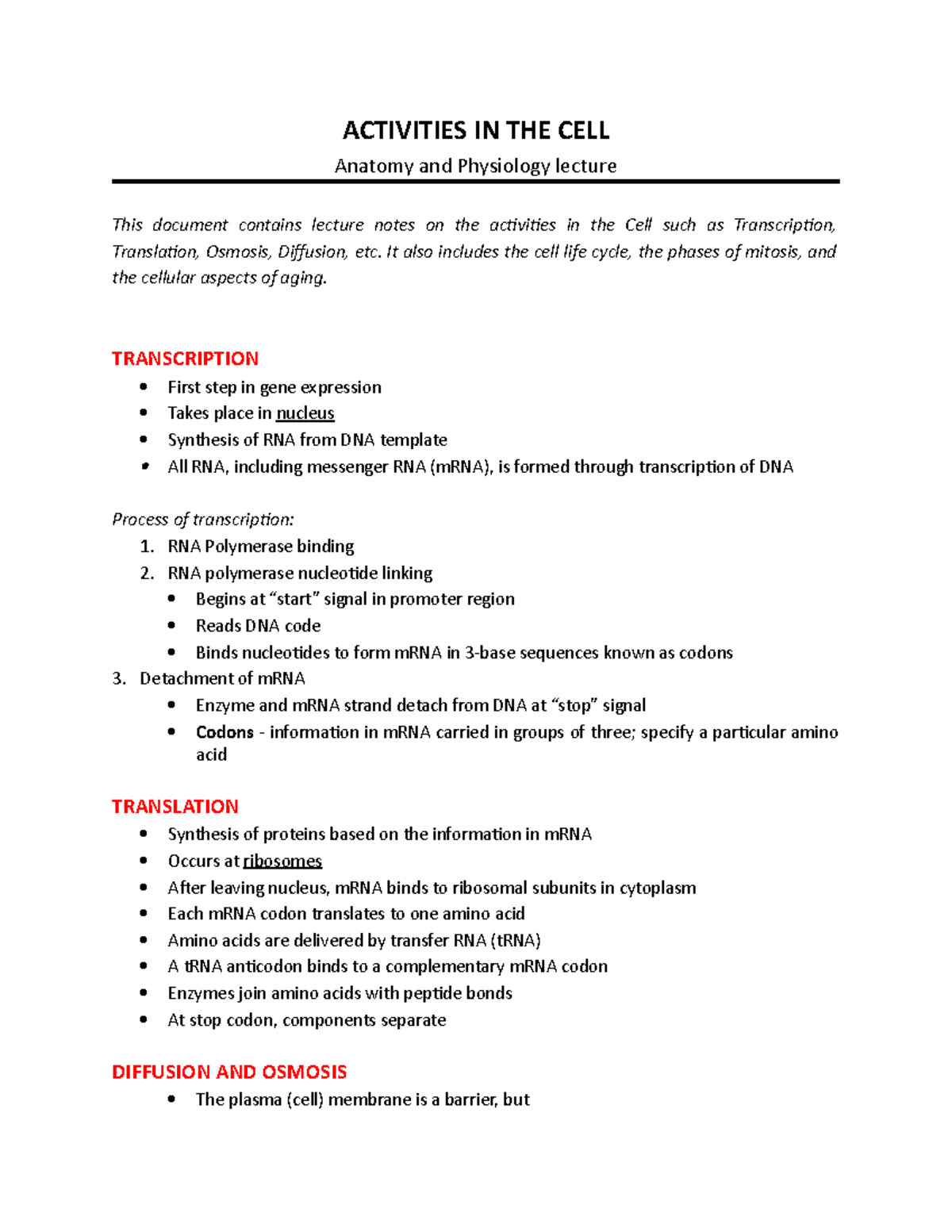 Activities in the Cell - It also includes the cell life cycle, the ...