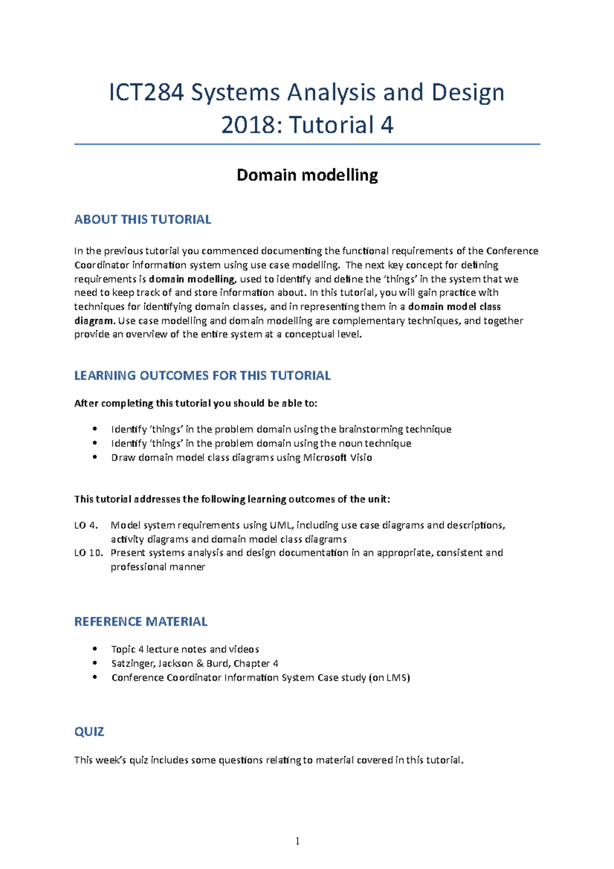 Tutorial 4 - Domain modelling - ICT284 Systems Analysis and Design 2018: Tutorial 4 Domain ...