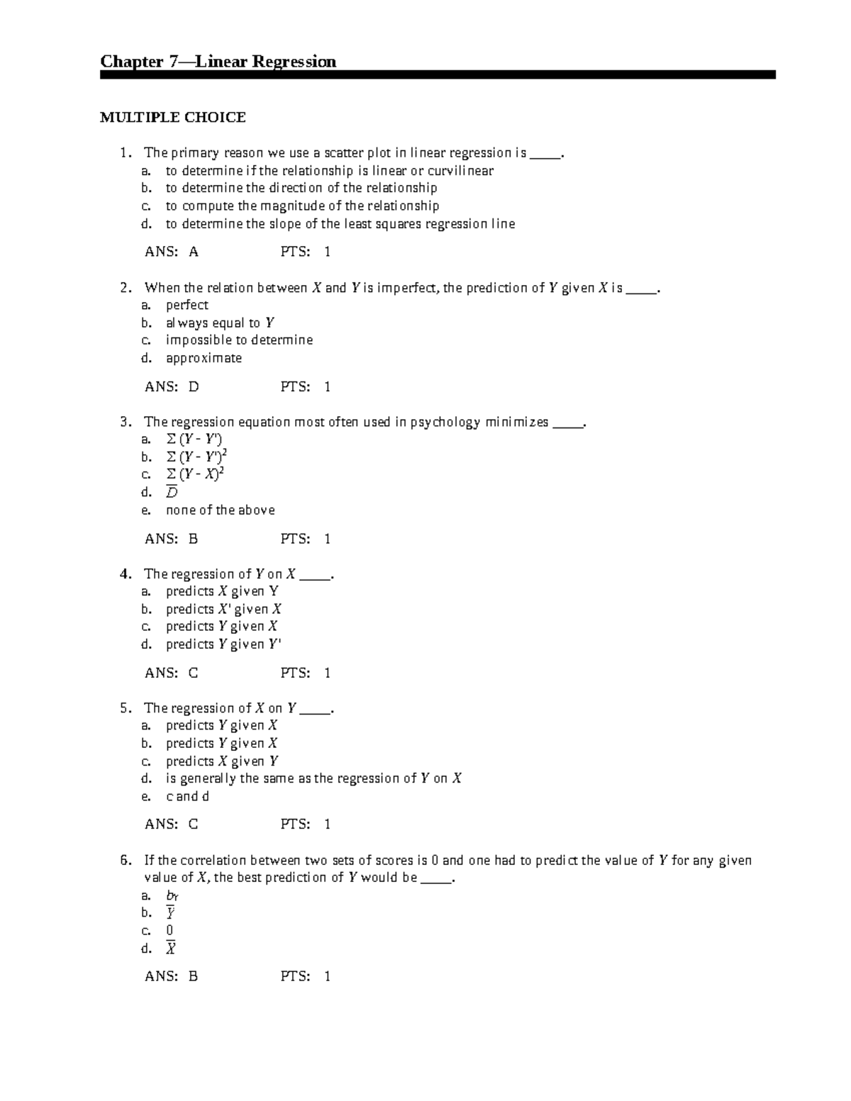 C7 - idk - Chapter 7—Linear Regression MULTIPLE CHOICE The primary ...