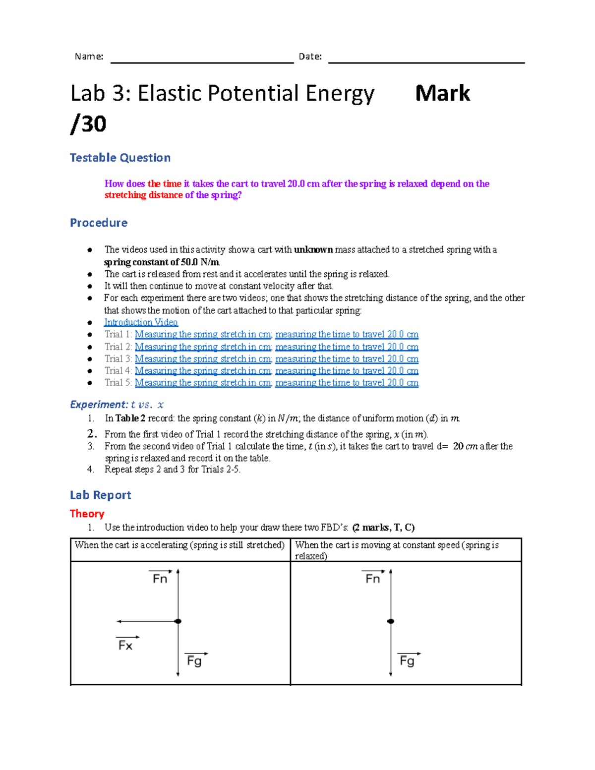 Lab 3-Elastic Potential Energy.docx - Name: Date: Lab 3: Elastic ...