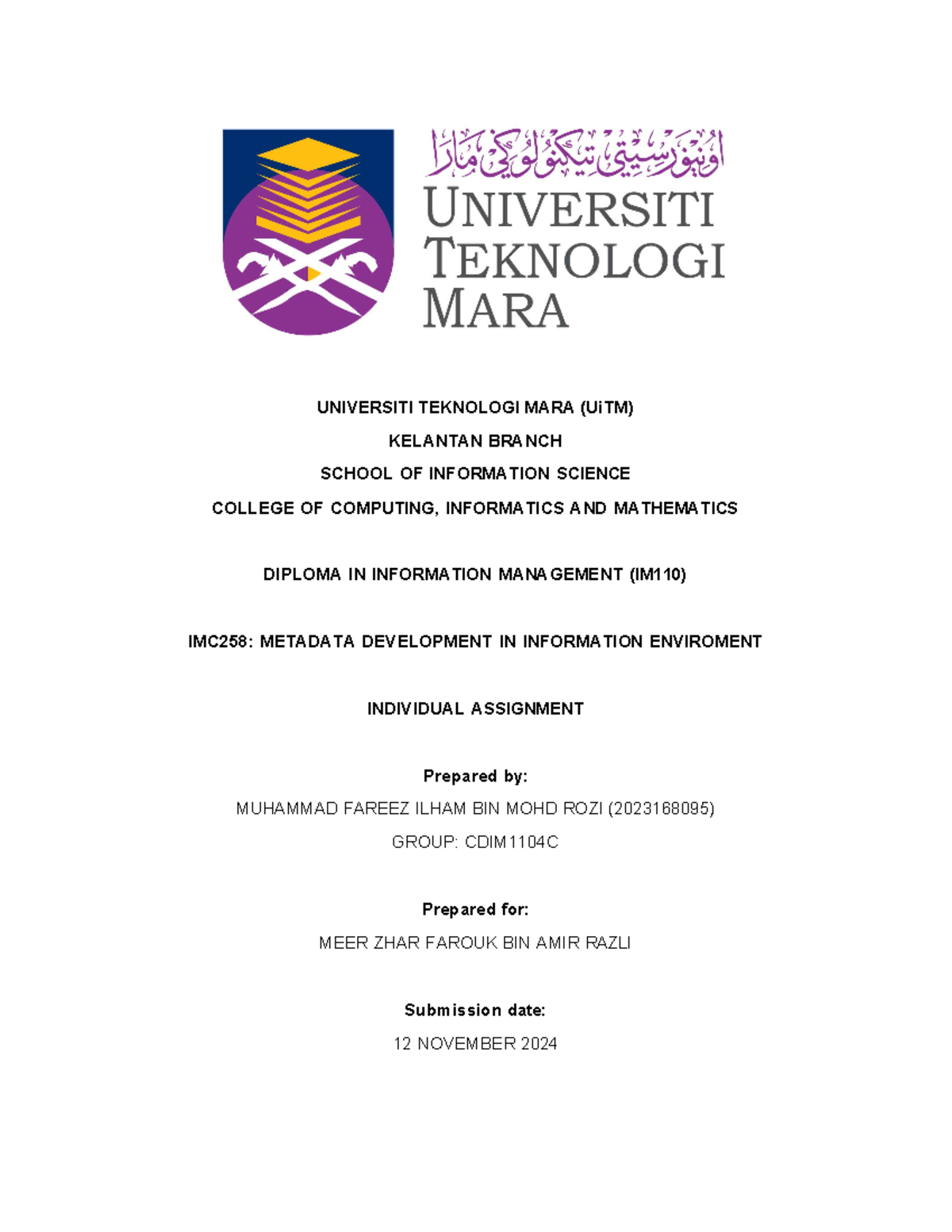 IMC258 Individual Assignment - UNIVERSITI TEKNOLOGI MARA (UiTM ...