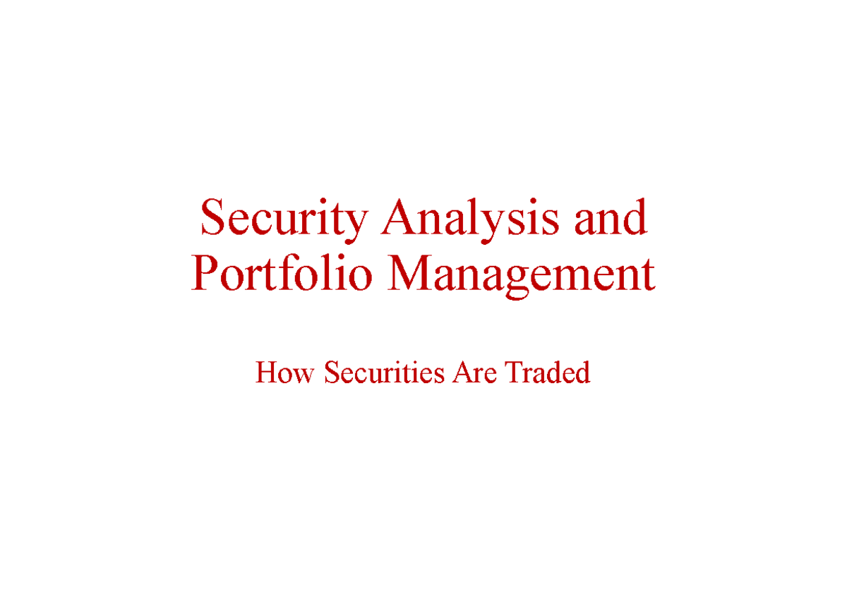 02 Trading - Lecture notes 2 - Security Analysis and Portfolio ...