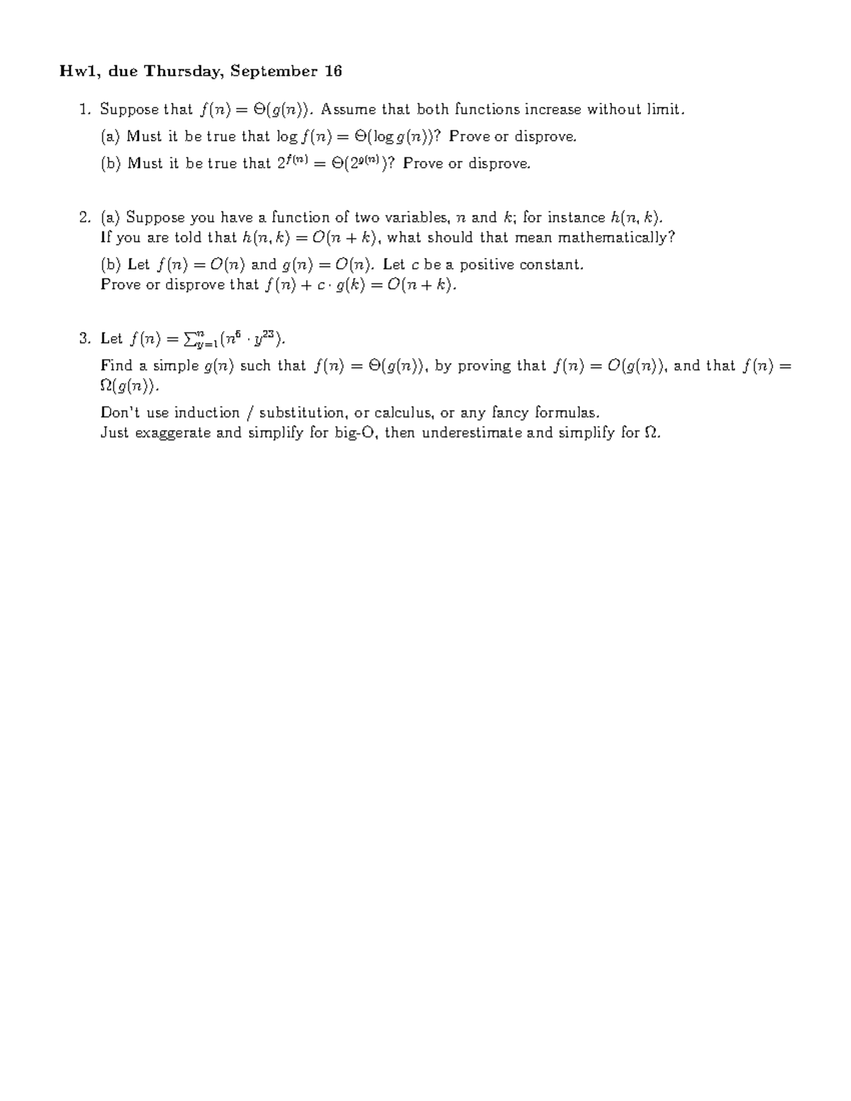 HW 1 Questions for CS-GY 6033 by Greg - Hw1, due Thursday, September 16 Suppose thatf(n)=Θ(g(n ...