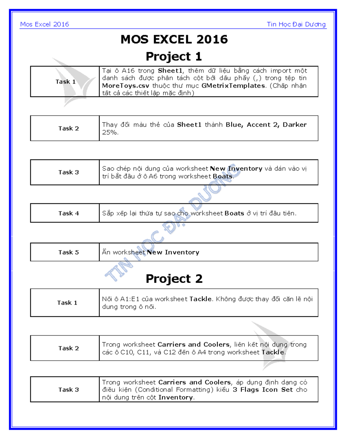 Tai lieu MOS Excel Buoi 1 - MOS EXCEL 2016 Project 1 Task 1 Tại ô A16 ...