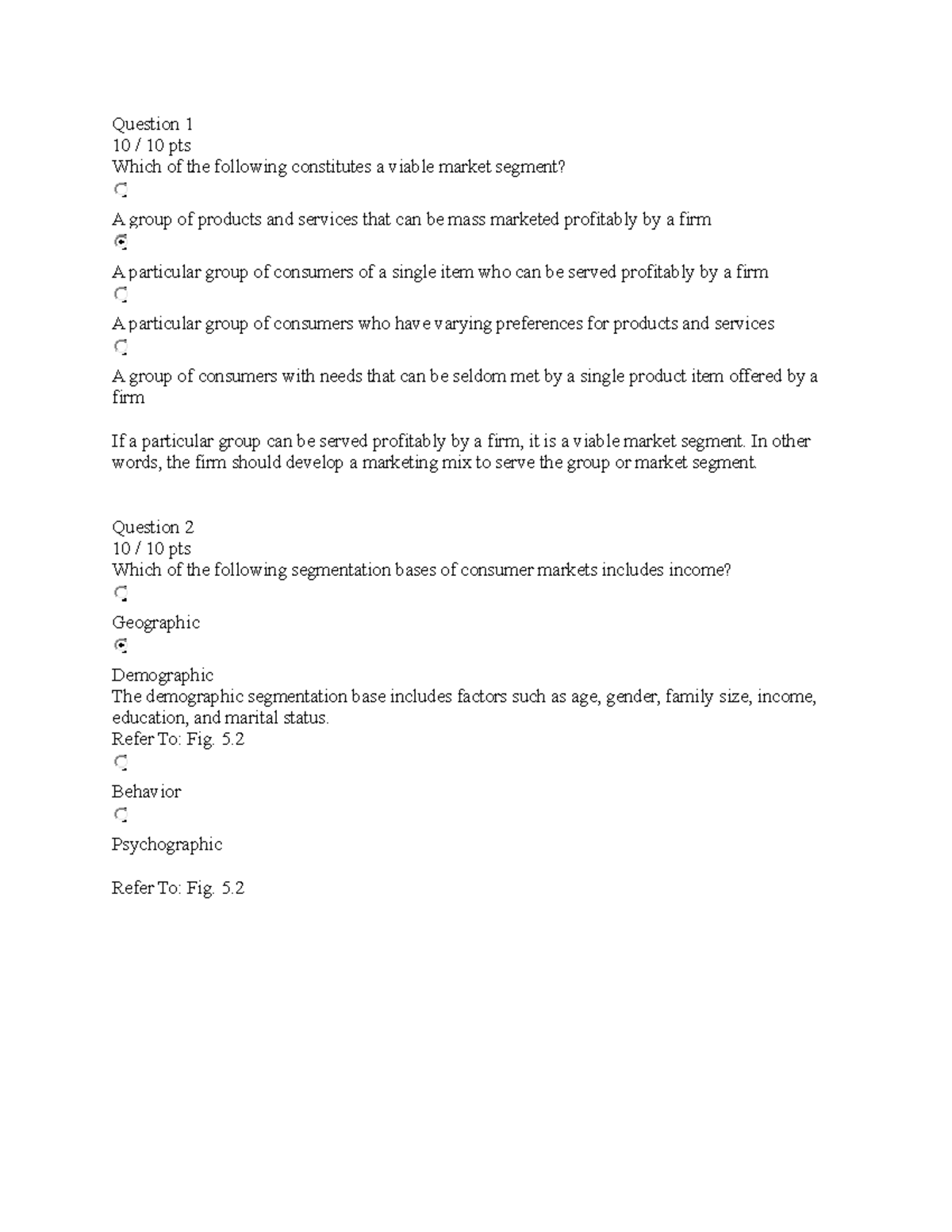 Module 2 quiz 1 - Quiz - 10 / 10 pts Which of the following constitutes ...