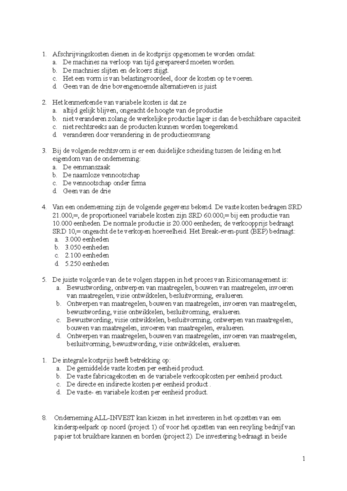 Oef 3 BB 2 - oefententamen - 1. Afschrijvingskosten dienen in de ...