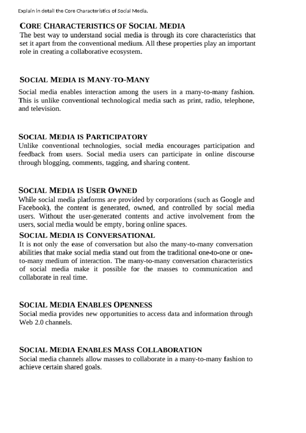 Social media analytics - Explain in detail the Core Characteristics of ...