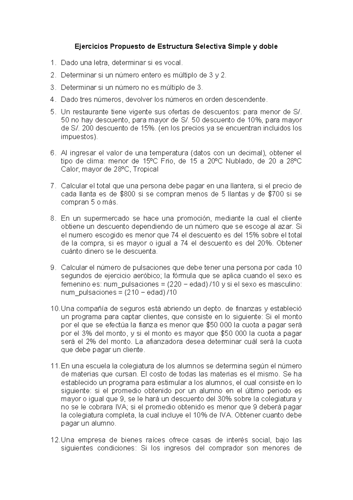 Ejercicios Propuesto de Estructura Selectiva Simple y doble ...