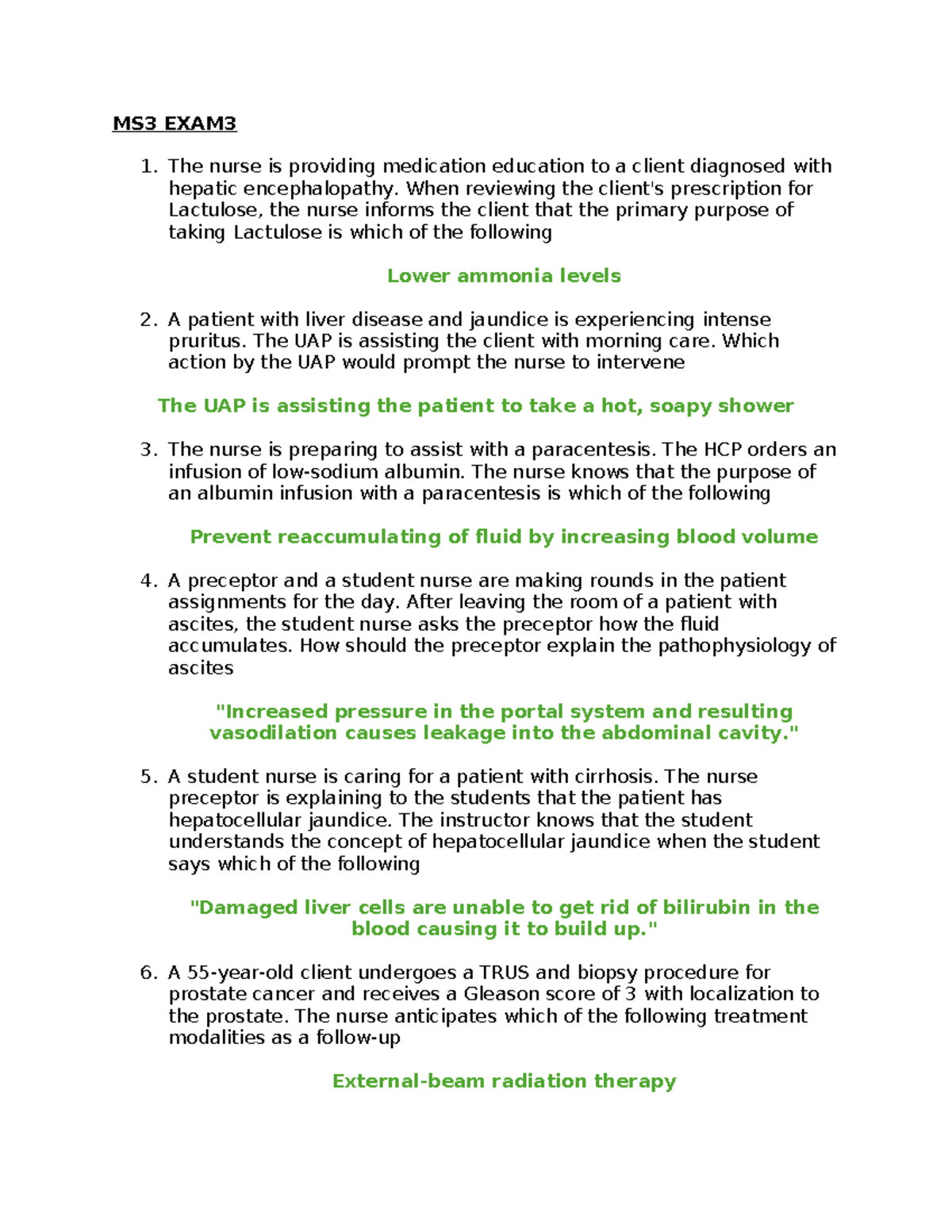 MS3 EXAM3 - MS3 Exam 3 NSG233 HERZING - MS3 EXAM The nurse is providing ...