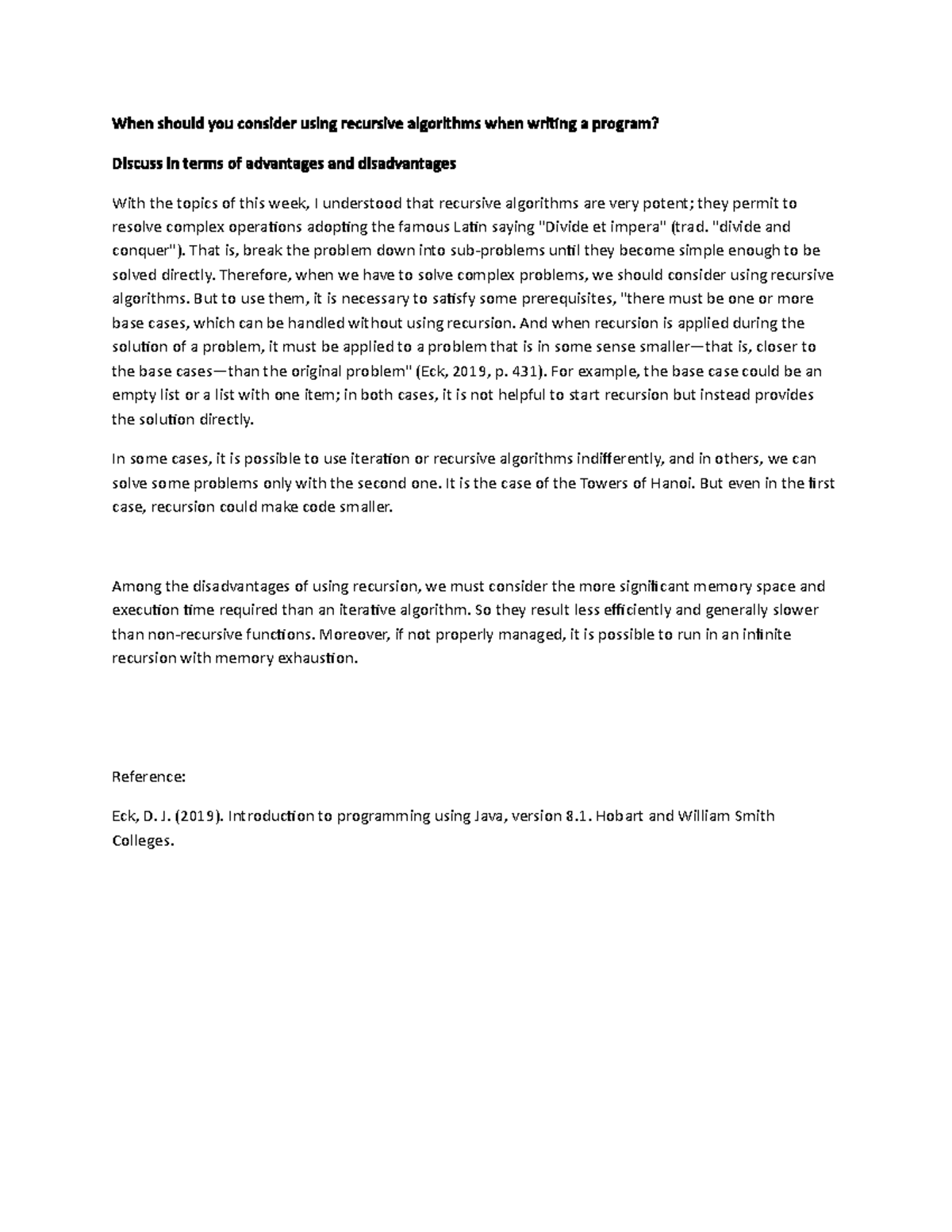 Cs1103 discussion post 2-d - When should you consider using recursive algorithms when writing a ...