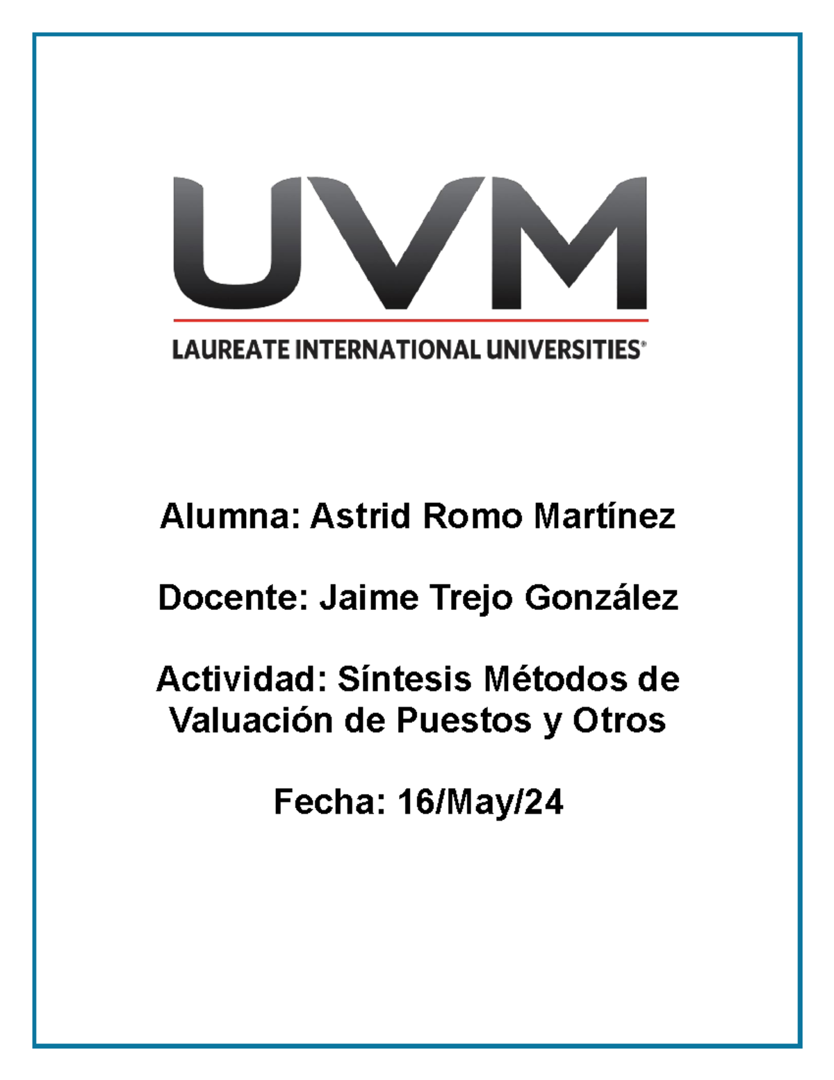 Síntesis Sueldos - Alumna: Astrid Romo Martínez Docente: Jaime Trejo ...