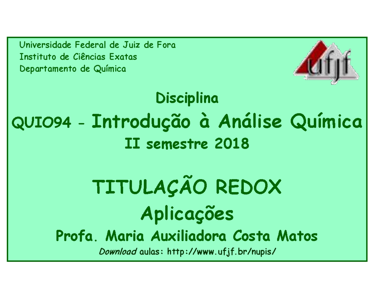 Aula 10 Titulação Redox Iodometria 2018 2 - Disciplina QUIO94 ...