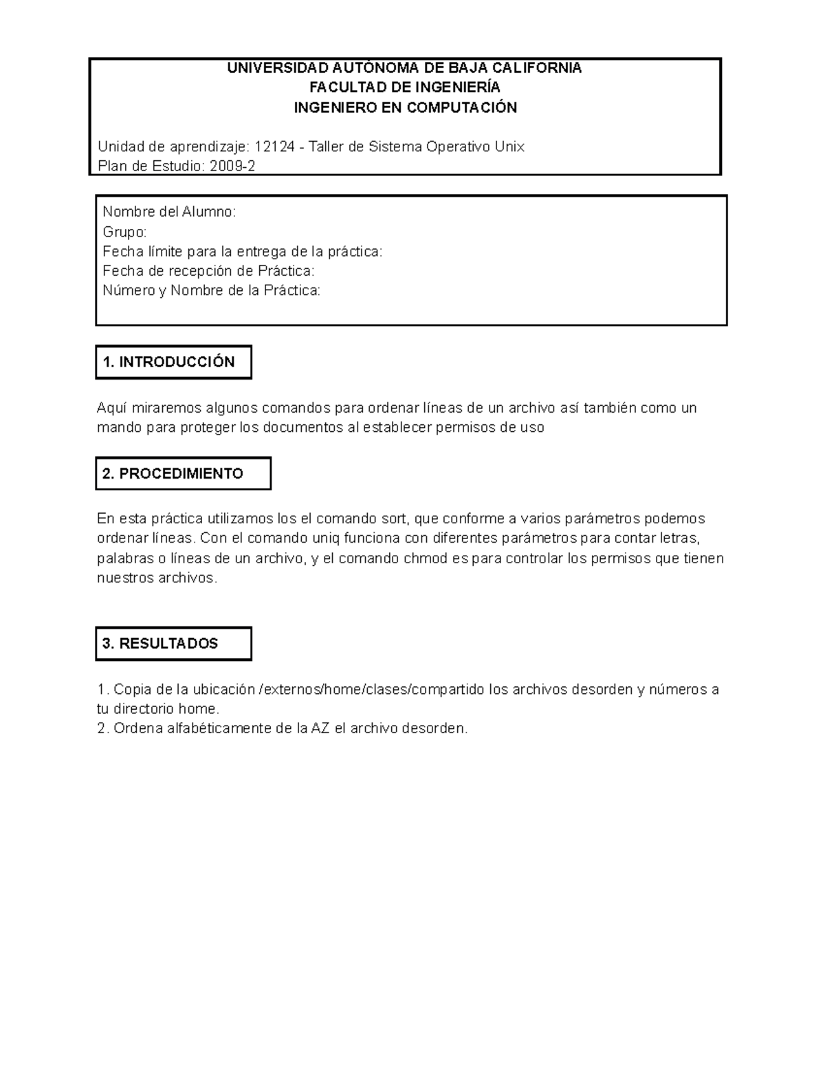 Practica 8 unix - UNIVERSIDAD AUTÓNOMA DE BAJA CALIFORNIA FACULTAD DE ...