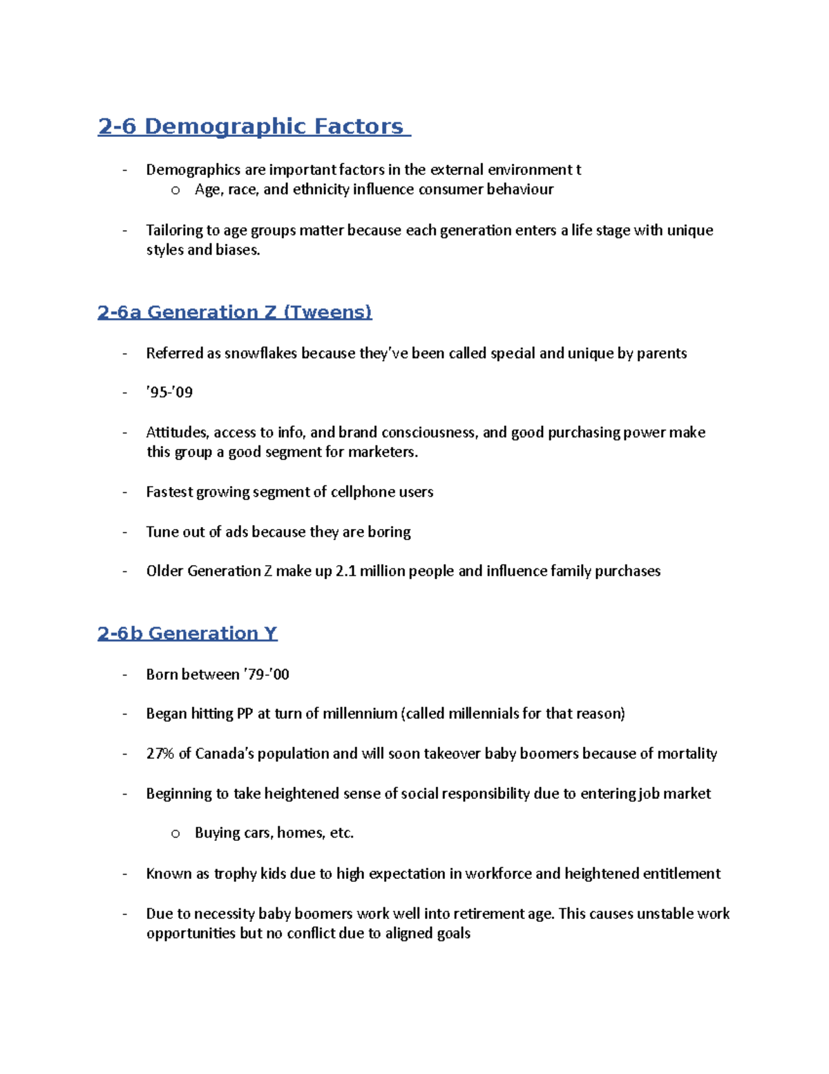 Chapter 2 Notes - MKTG - 2-6 Demographic Factors Demographics are ...