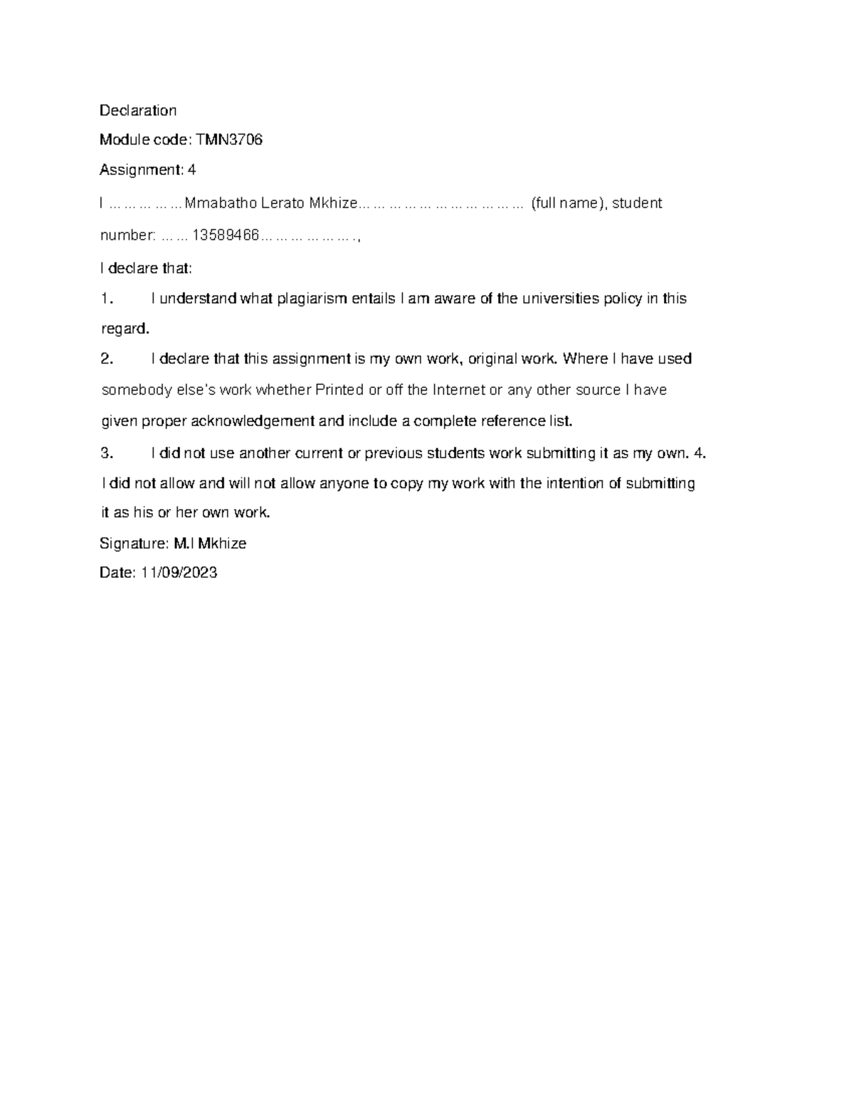 TMN3706 assignment 4 - Declaration Module code: TMN Assignment: 4 I ...