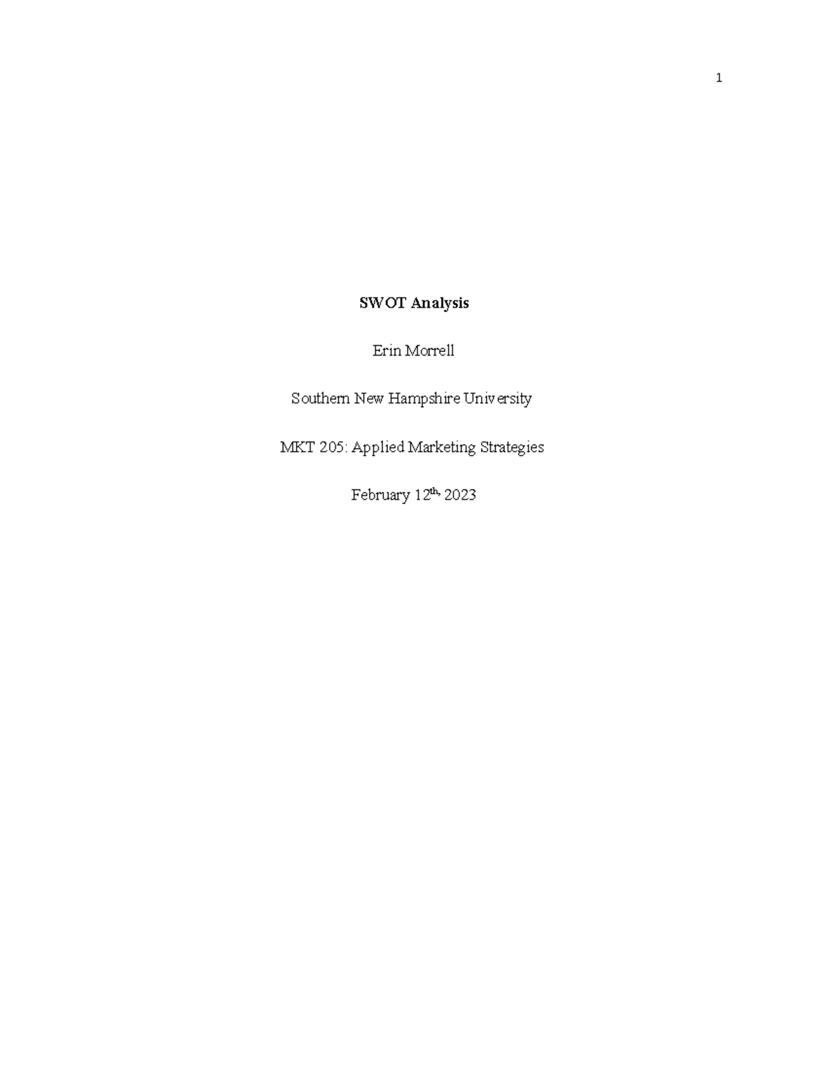 SWOT analysis - Copy - 1 SWOT Analysis Erin Morrell Southern New ...