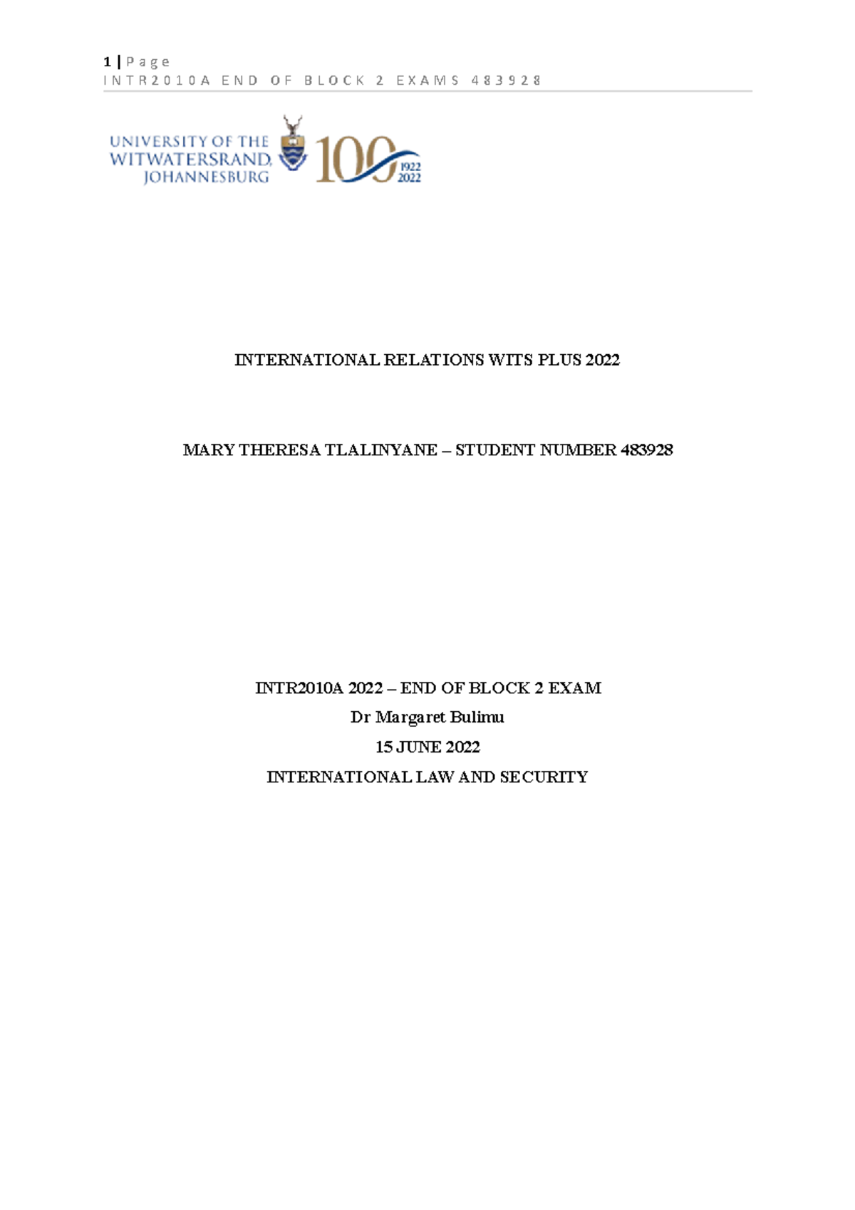 INTR2010 A END OF Block 2 Exams 483928 - I N T R 2 0 1 0 A E N D O F B ...