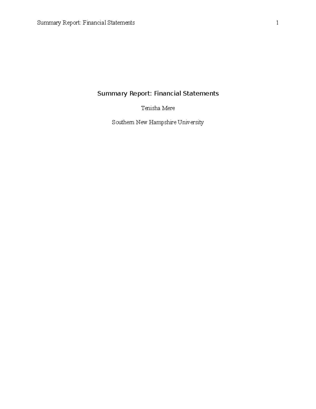 ACC 201 Project Summary Report Tenisha - Summary Report: Financial ...