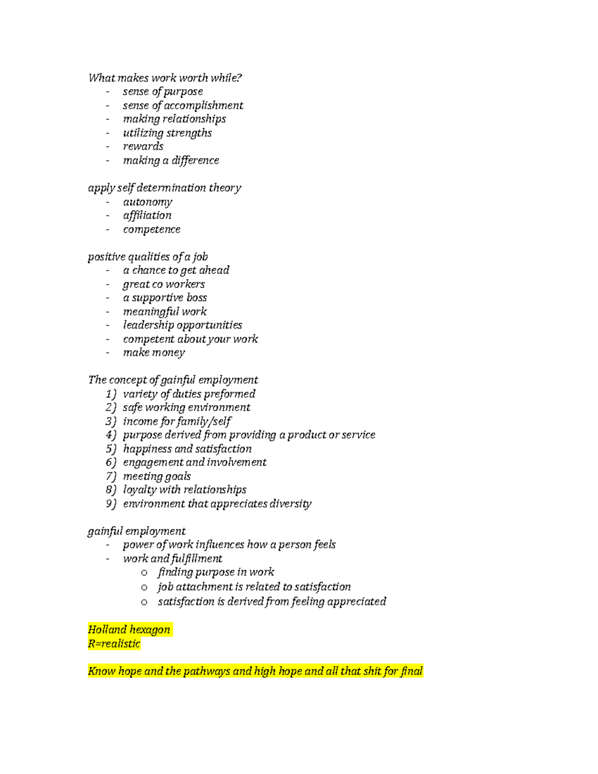 What makes work worth while - Studocu