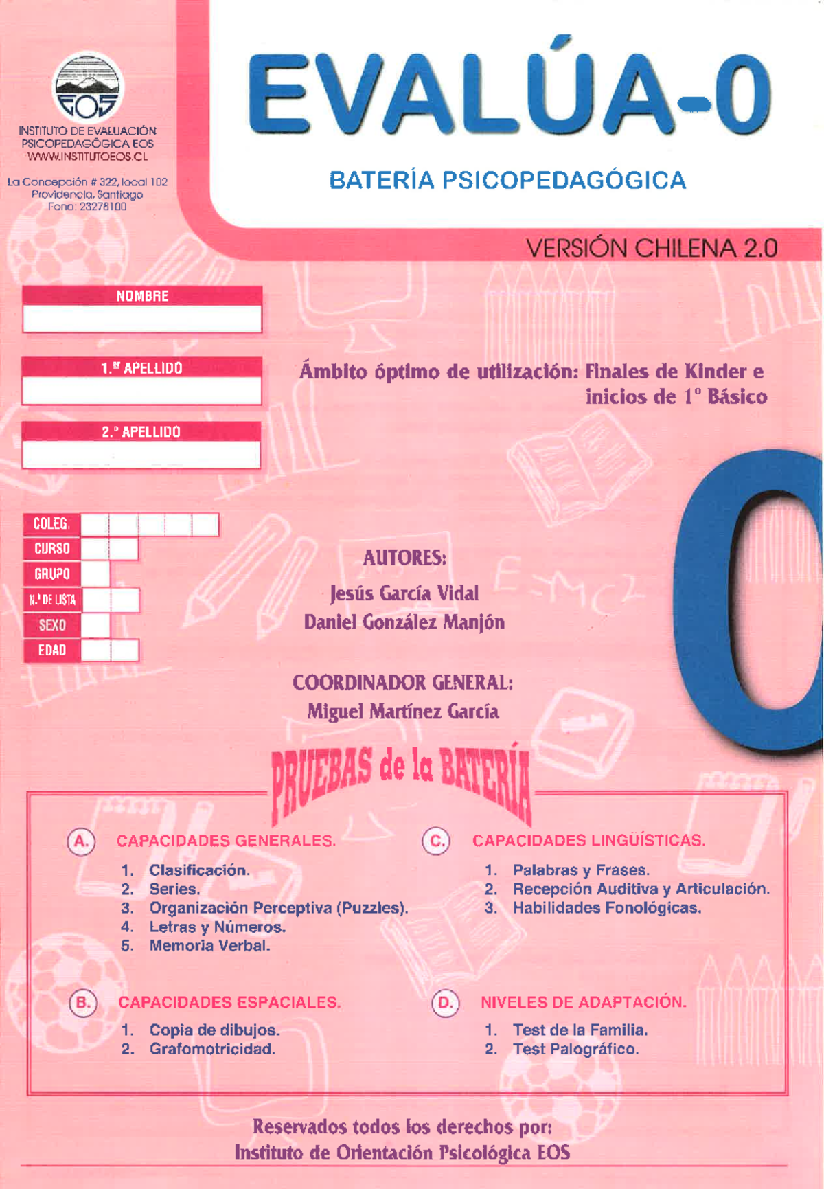 Evalúa 0 protocolo - Introducción a la Psicopedagogía - Studocu