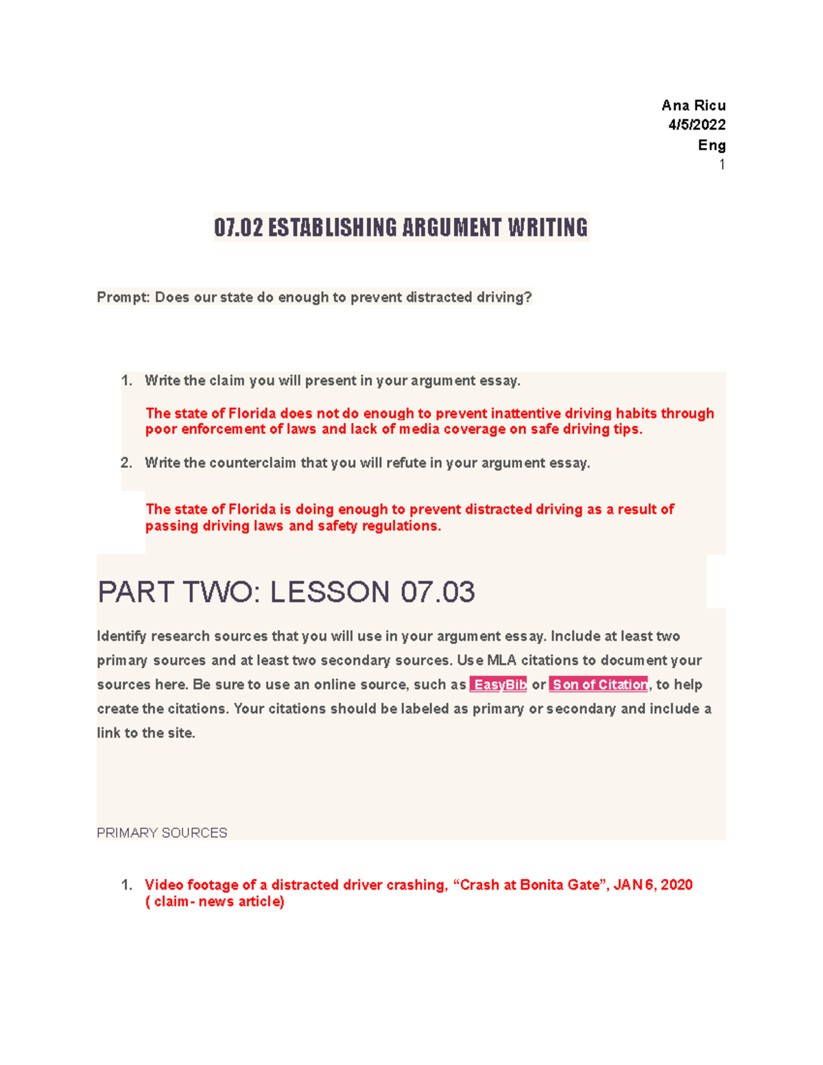 07.03 Developing A Claim - Ana Ricu 4/5/ Eng 1 07 ESTABLISHING ARGUMENT ...