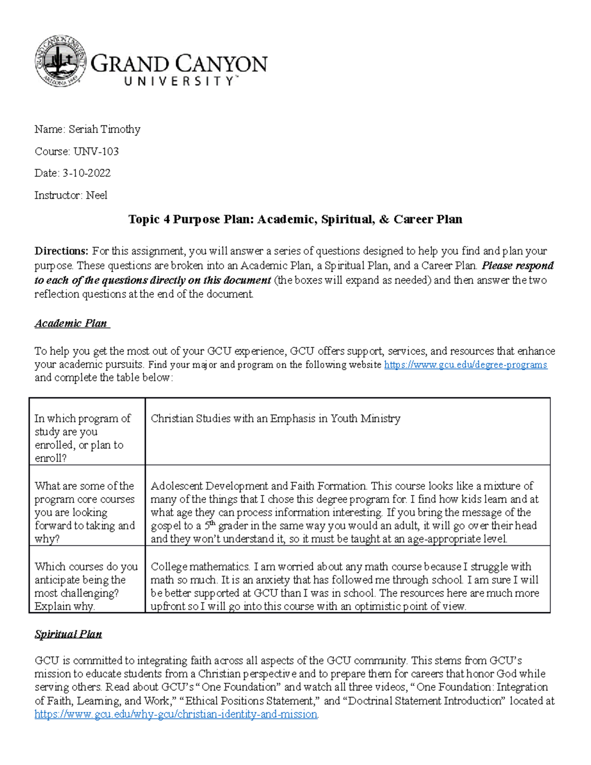 Purpose plan - (for reference and study only do not plagiarize) - Name: Seriah Timothy Course ...