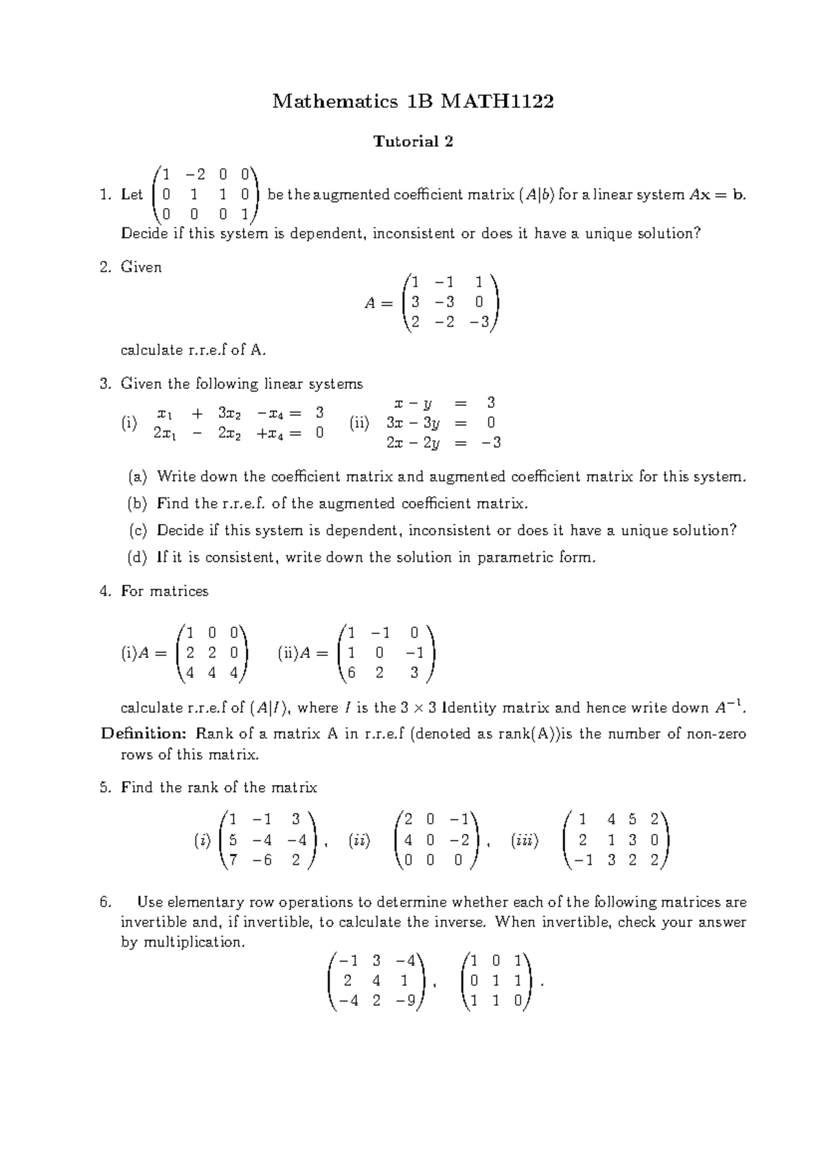 Tutorial 2 - Mathematics 1B MATH Tutorial 2 Let 1 − 2 0 0 0 1 1 0 0 0 0 1 be the augmented - Studocu