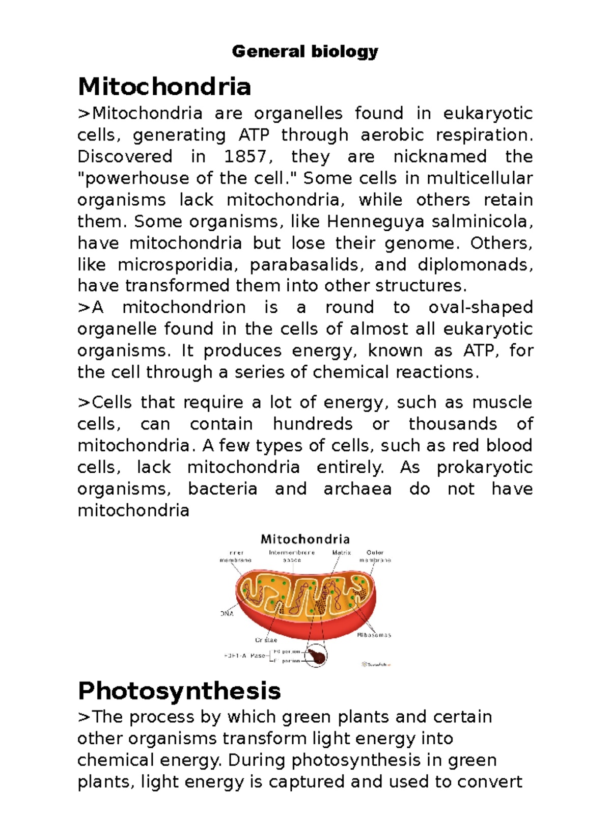 EXAM Reviewer - General biology Mitochondria >Mitochondria are ...