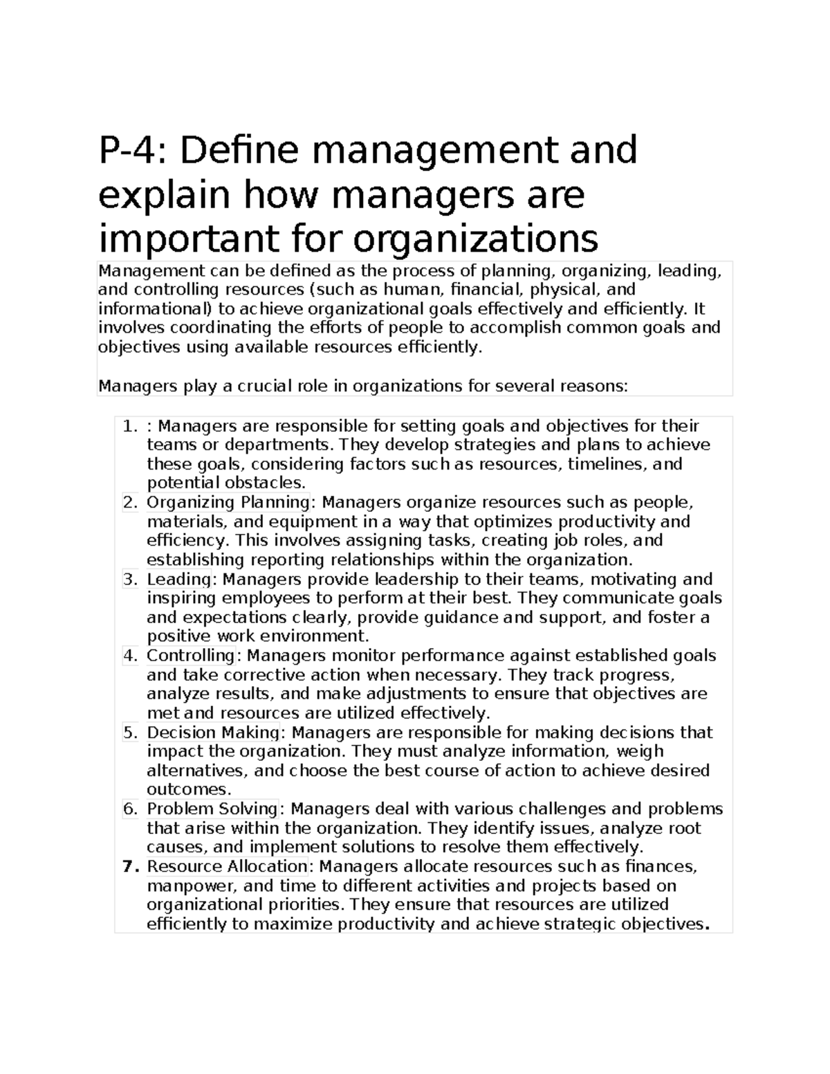 Principles of management - P-4: Define management and explain how ...