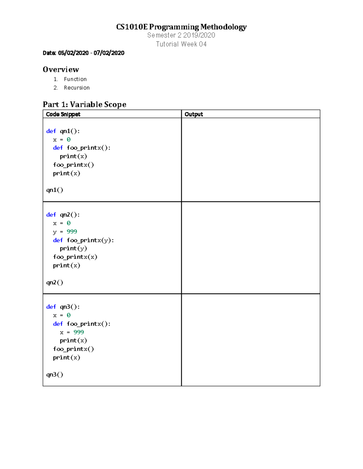 Wk04 - Tut - CS1010E Programming Methodology Semester 2 2019/ Tutorial Week 04 Date: 0 5/ 0 2/ ...
