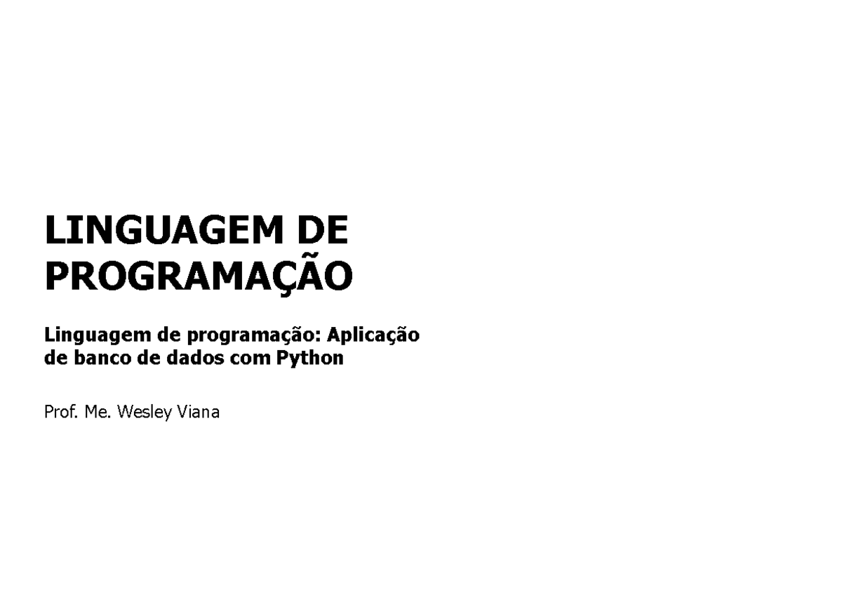 Ta3 - Linguagem de Programação - LINGUAGEM DEPROGRAMAÇÃO Linguagem de ...