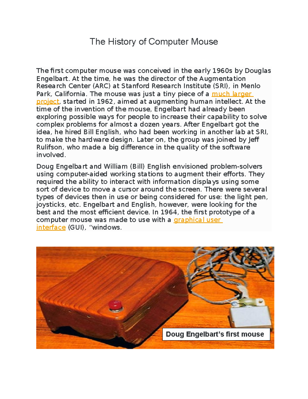 The History of Computer Mouse - At the time, he was the director of the ...