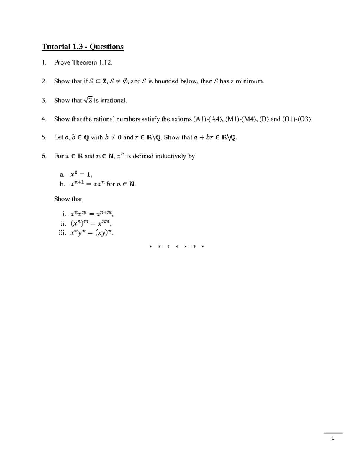 Tutorial 1.3 - Questions - 1 Tutorial 1. 3 - Questions Prove Theorem 1. Show that if 𝑆 ⊂ ℤ, 𝑆 ≠ ...