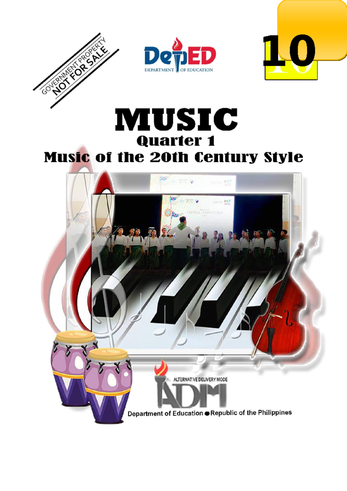 Music 10 Q1 Mod1 - Be good at your home work - Development Team of the ...