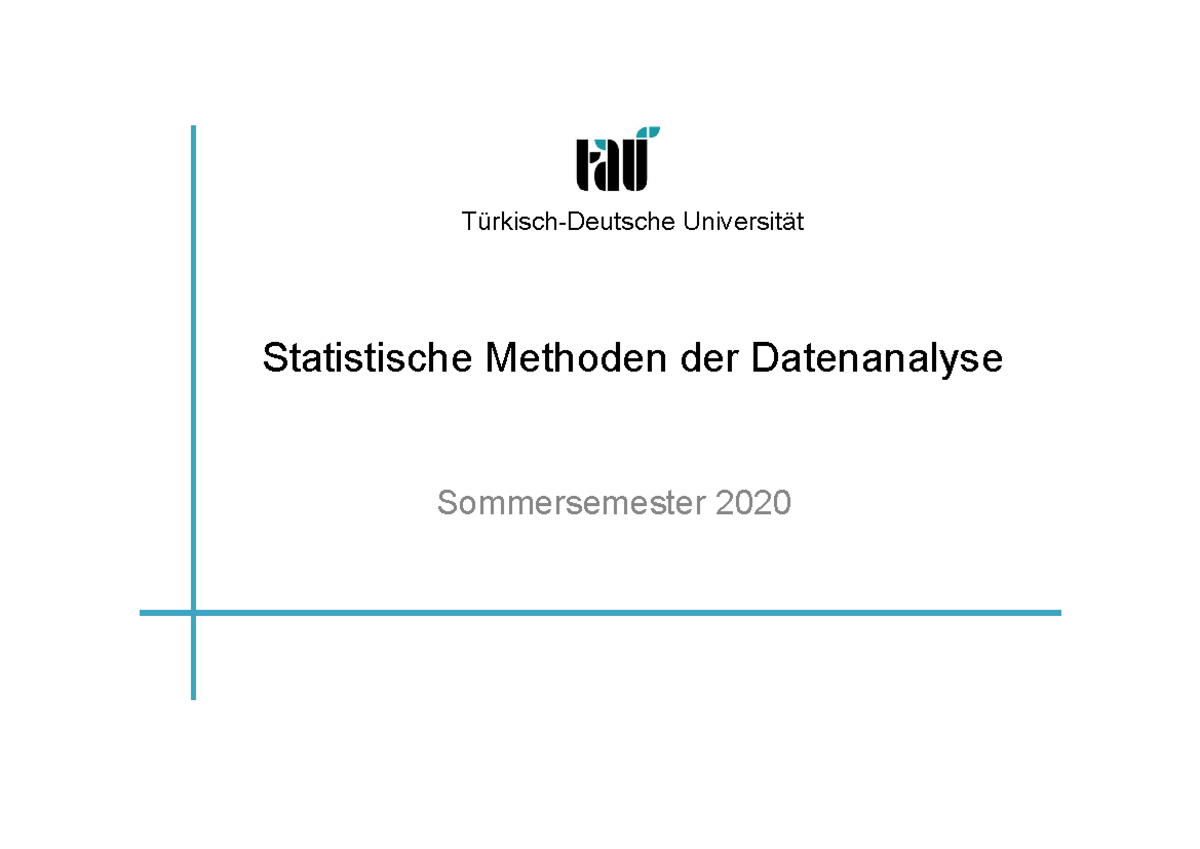 ETE202 VL8 - Vorlesungen - Türkisch-Deutsche Universität Statistische ...