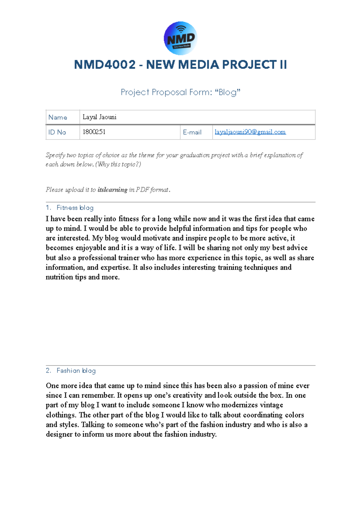 NMD4002 - Project Proposal FORM - BLOG - NMD4002 - NEW MEDIA PROJECT II ...