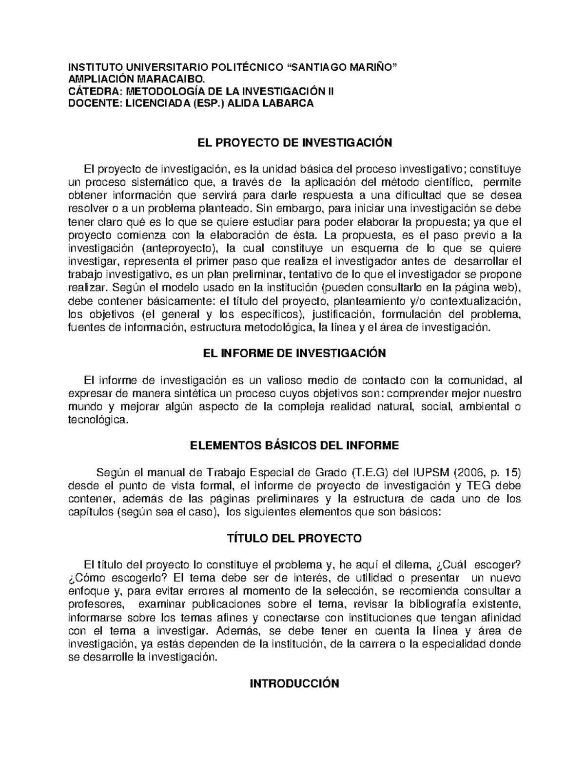 Estructura DE Informe DE Investigacion II - INSTITUTO UNIVERSITARIO POLITÉCNICO “SANTIAGO MARIÑO ...