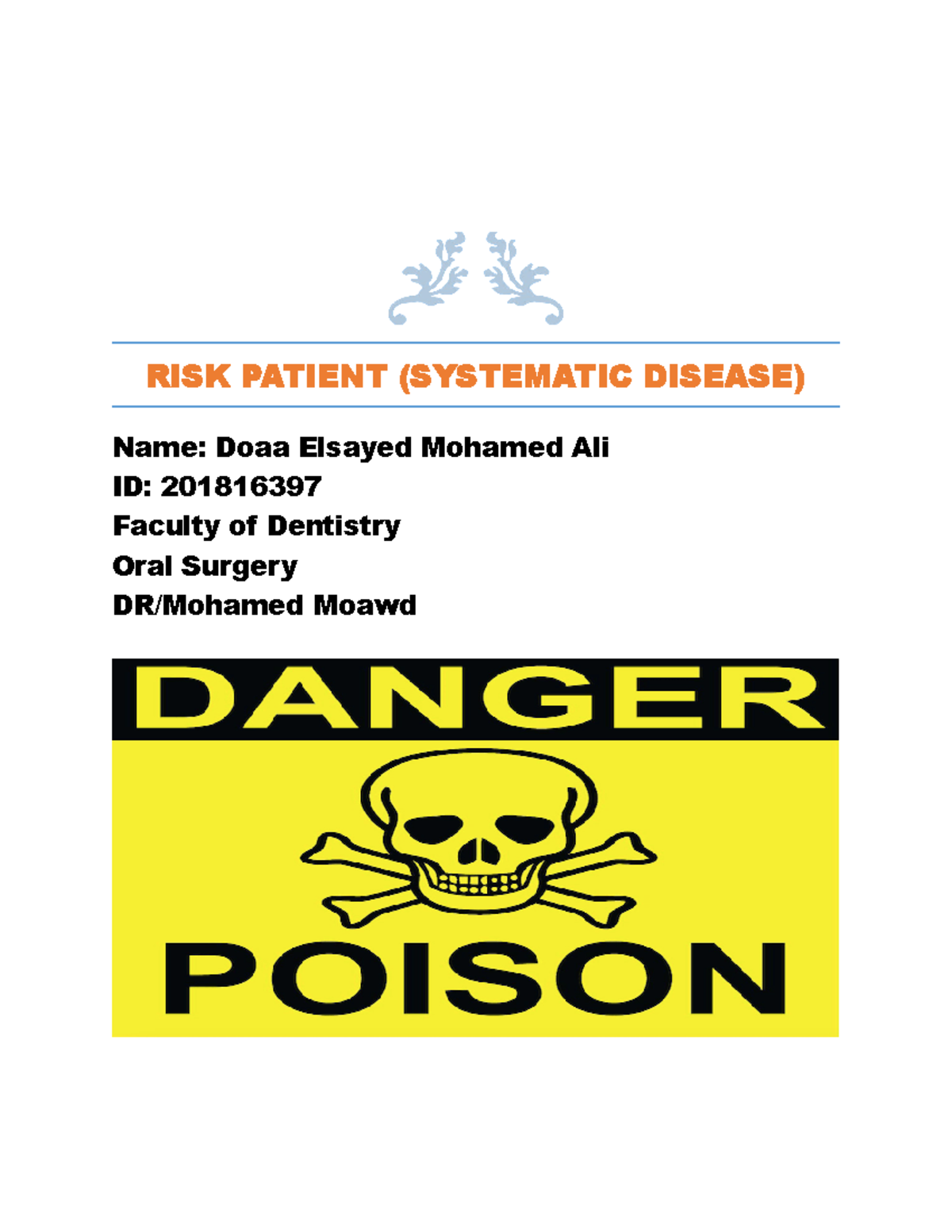 Doaa oral surgery - Removable prosthodontics - RISK PATIENT (SYSTEMATIC ...