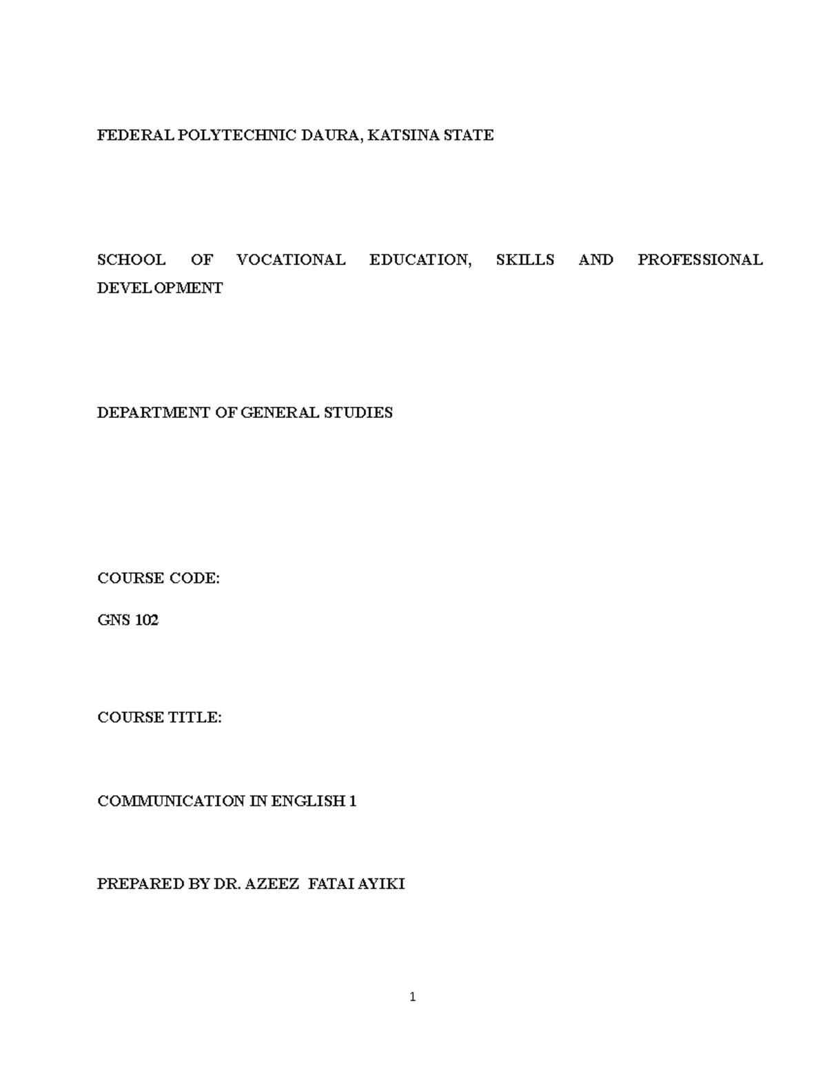 GNS 102 NEW August Communication IN English - FEDERAL POLYTECHNIC DAURA ...