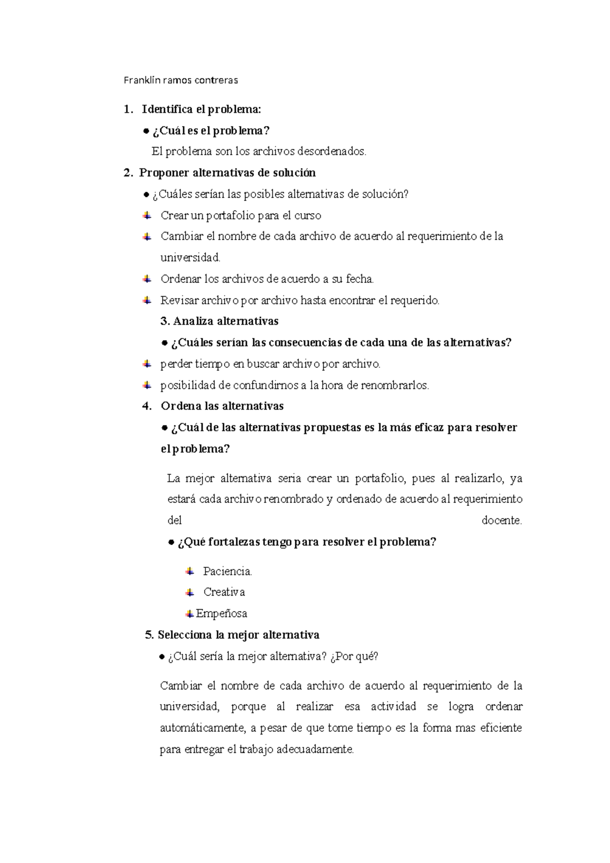 IVU Actividad 11a - Franklin ramos contreras 1. Identifica el problema ...