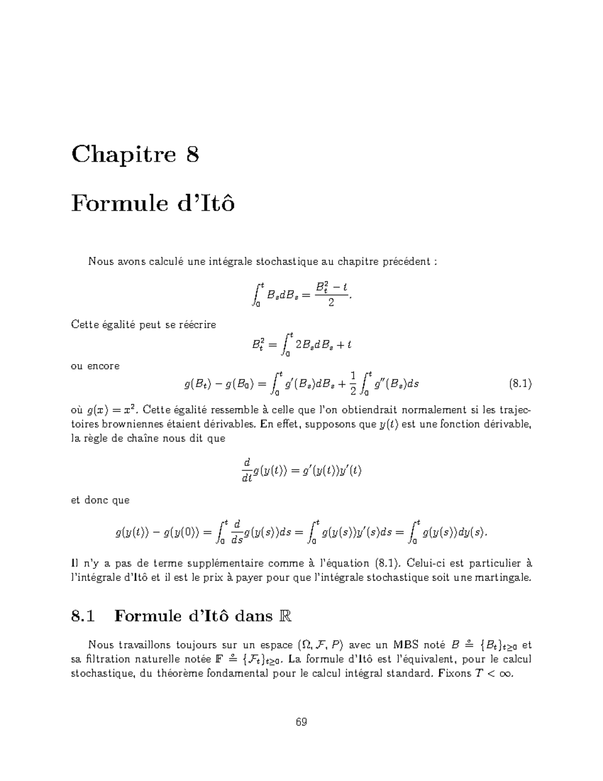 Cours chap8 - Mathematique stochastique - Chapitre 8 Formule d’Itô Nous ...