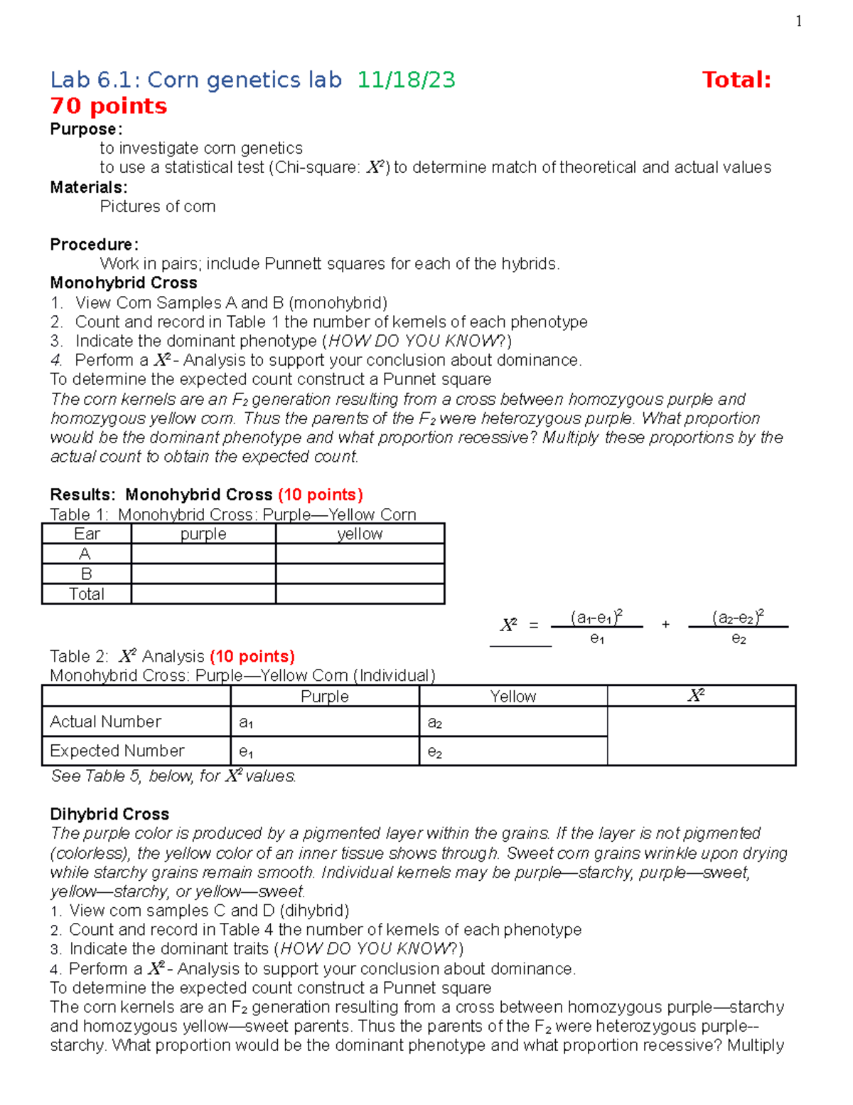 Lab 6.1- corn genetics lab - 1 Lab 6: Corn genetics lab 11/18/23 Total ...