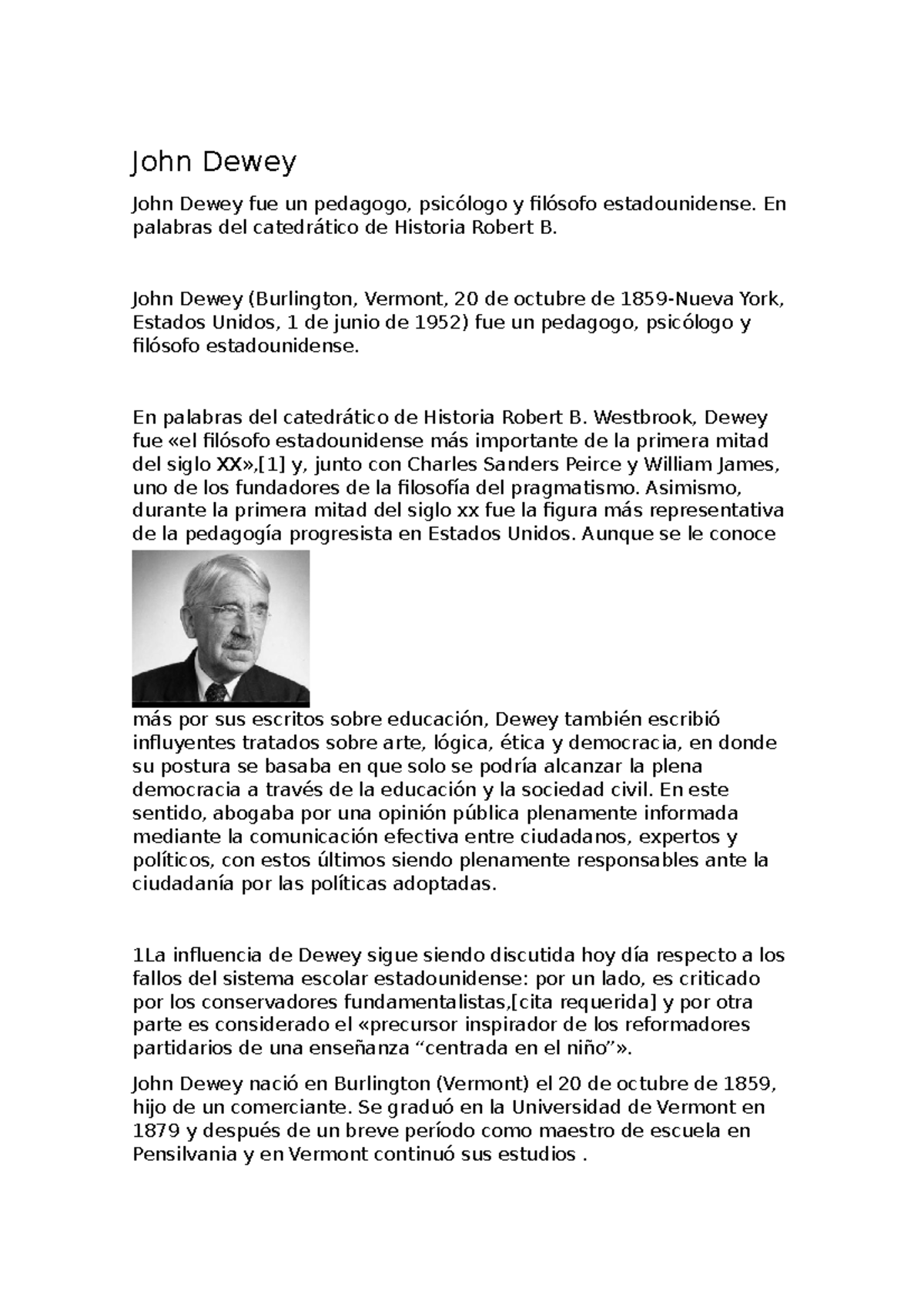 Jhon Dewey - Hola - John Dewey John Dewey fue un pedagogo, psicólogo y ...