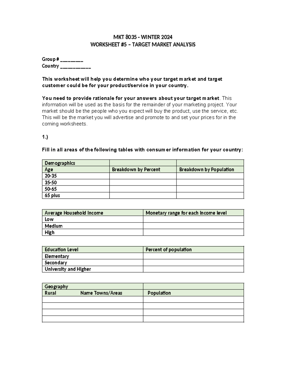 Worksheet 5 - Target Market W24 - MKT 8035 - WINTER 2024 WORKSHEET #5 ...