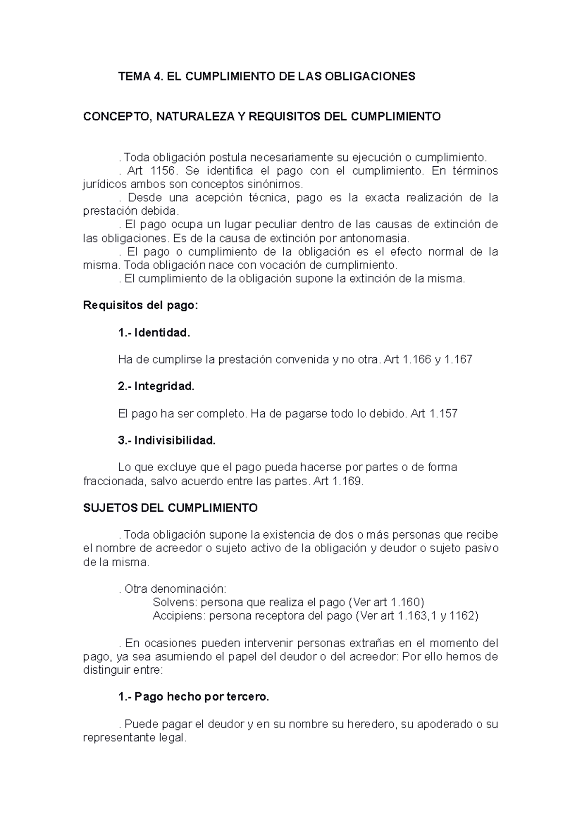 TEMA 4 - TEMA 4 - Derecho de Obligaciones - TEMA 4. EL CUMPLIMIENTO DE ...